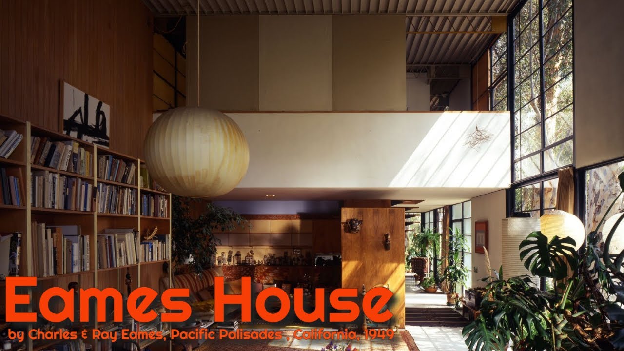 Eames House by Charles & Ray Eames [Architecture Enthusiast] - YouTube