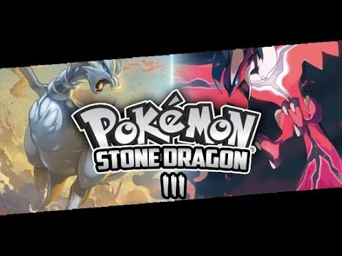 Pokemon stone dragon 3 new gameplay sires - YouTube