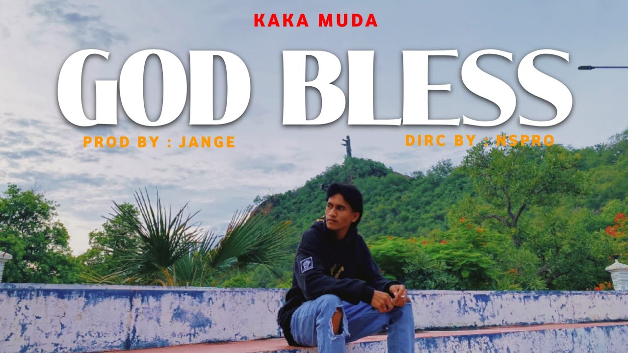 GOD BLESS (Official Viedo) - YouTube