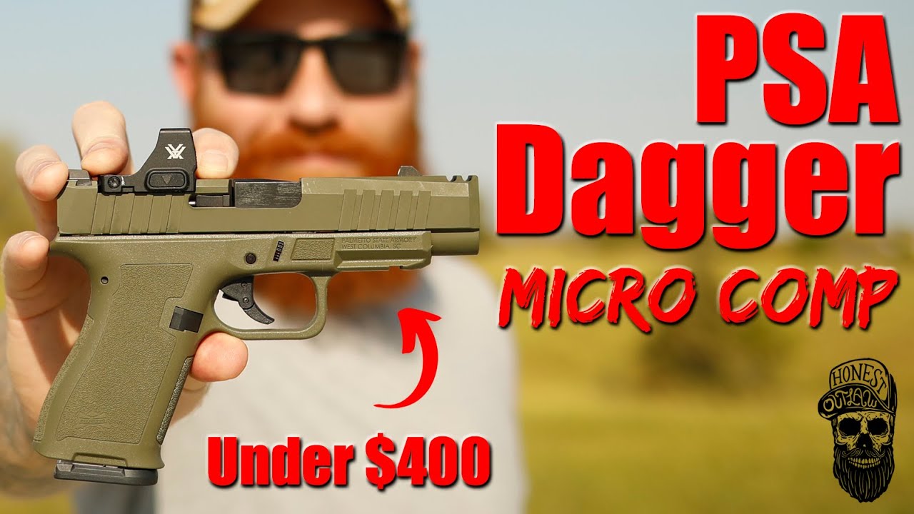 Cheapest Comped Carry Pistol: The PSA Dagger Micro Comp 9mm First Shots ...