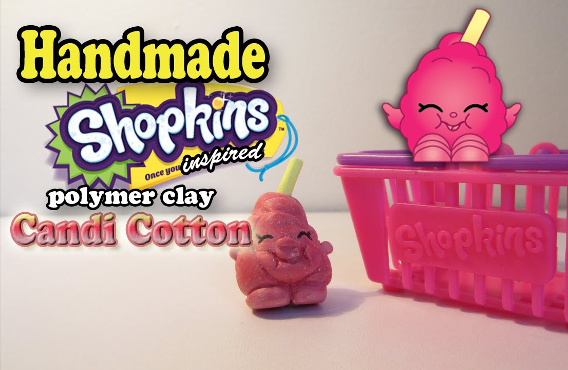 Season 1 Shopkins: How To Make Candi Cotton Polymer Clay Tutorial ...