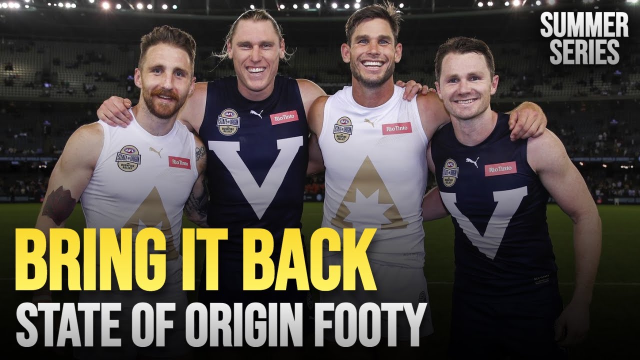 Should the AFL bring back State of Origin Footy? - YouTube