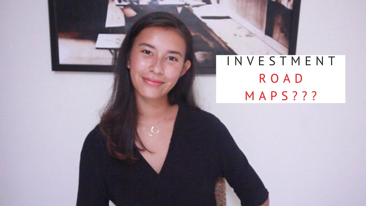 HERE'S WHY INVESTMENT ROAD MAPS WORK - YouTube
