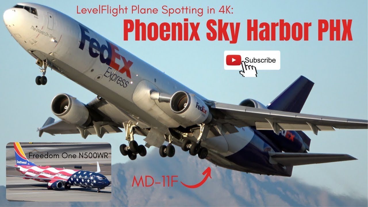 4K: Morning Phoenix Sky Harbor PHX Plane Spotting: FedEx MD11, Freedom ...