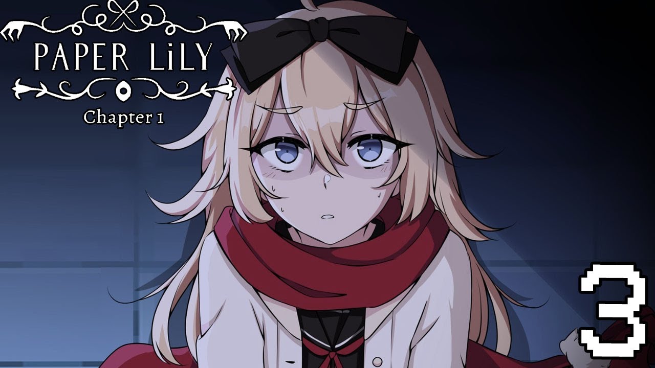 [Việt Hóa] Paper Lily - Chapter 1 - Đây Có Phải Là Good End? Hay Là ...