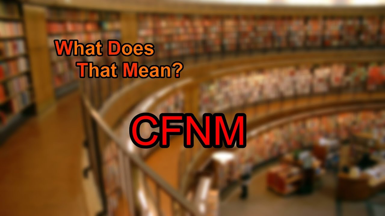 What Does CFNM Mean YouTube