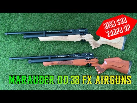 PCP MARAUDER OD 38 FX AIRGUNS HARGA 1.9JUTAAN UDAH PLUS KELENGKAPAN - YouTube