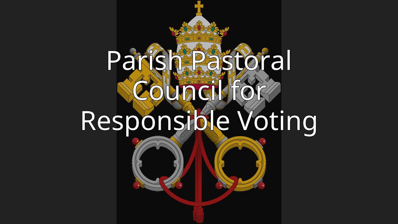 Parish Pastoral Council for Responsible Voting - YouTube