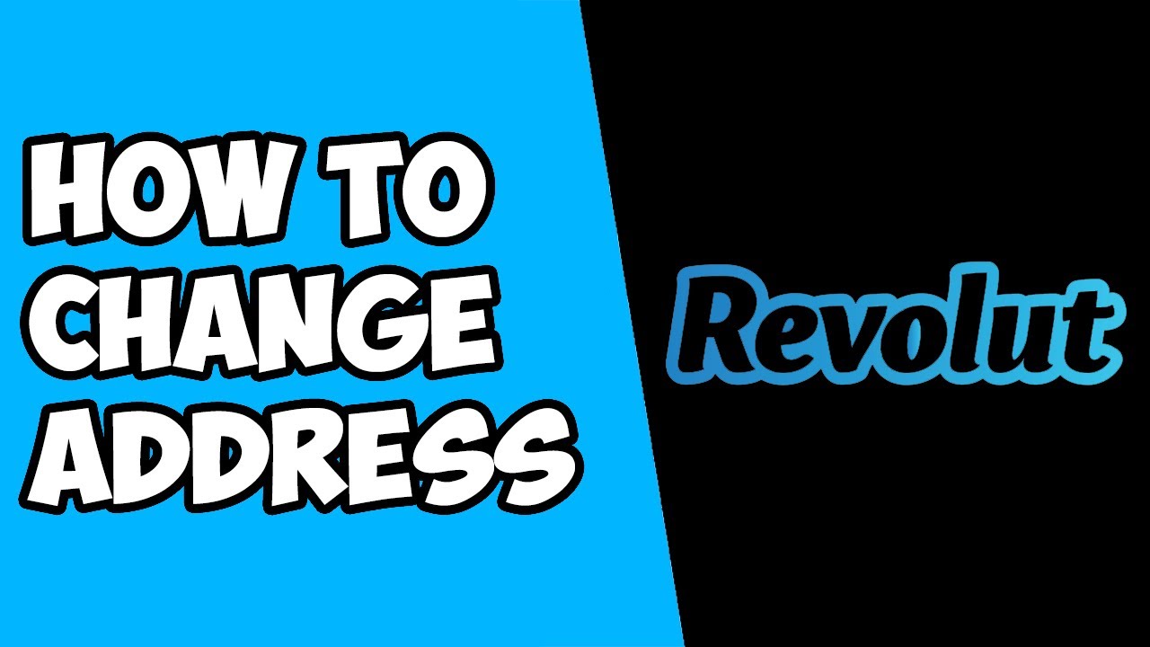 How To Change Address on Revolut - Change Location on Revolut - YouTube