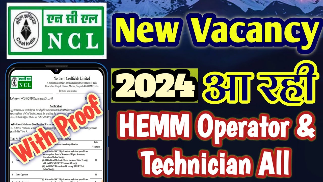 NCL HEMM Operator New Update | NCL HEMM Operator New Vacancy 2024 🔥 ...