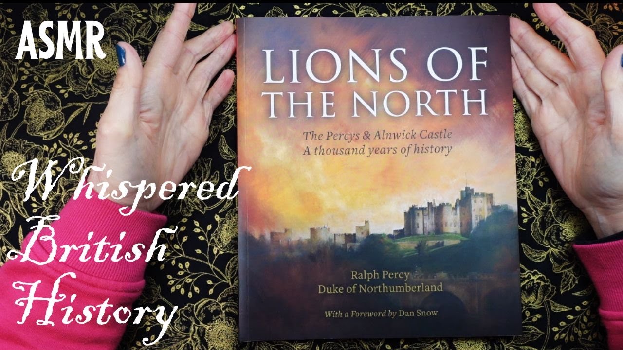 ASMR | Castles, Lords & Kings! - British Whispered History Reading ...