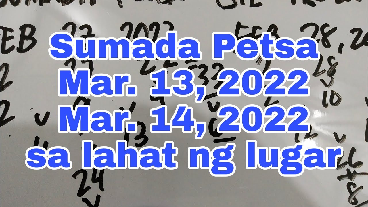 SUMADA PETSA MARCH 13-14, 2022 USAPANG STL LUCKY NUMBERS WINNING TIPS ...