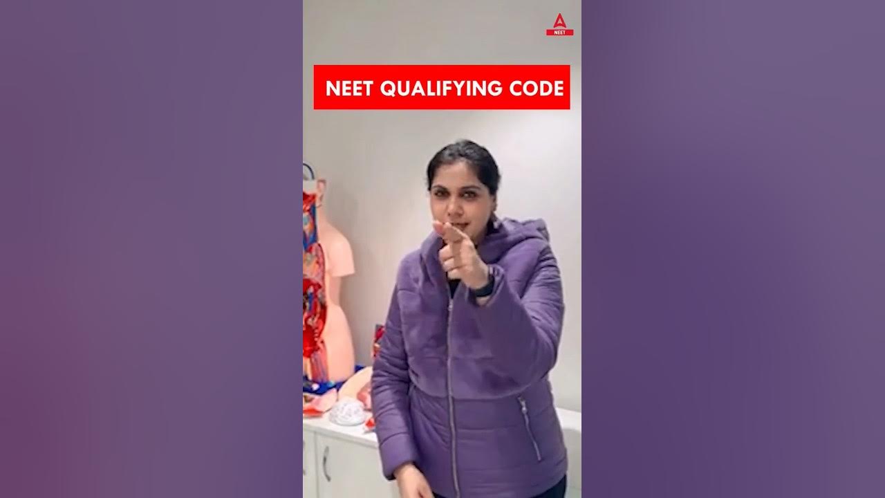 Qualifying Exam Code For NEET 2024 Code 01 07 Garima Goel shorts qualifying-exam-code-for-neet-2024-code-01-07-garima-goel-shorts