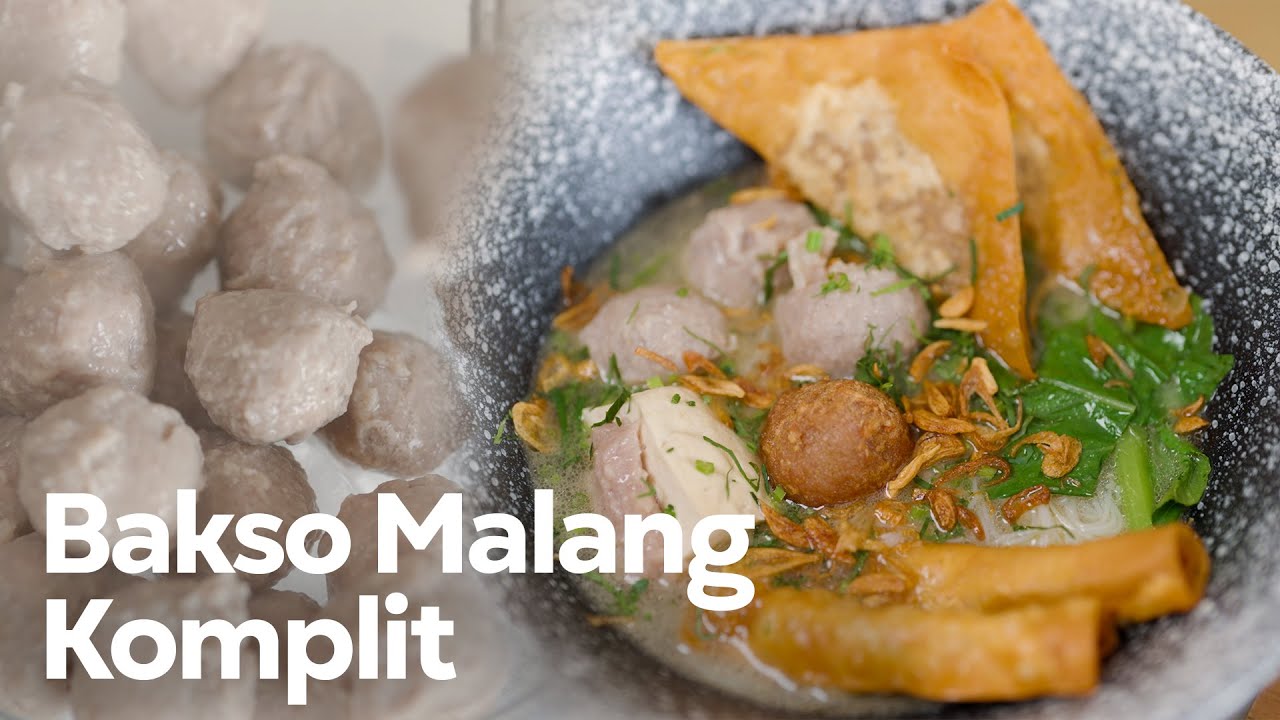 RESEP BAKSO MALANG KOMPLIT ! - YouTube