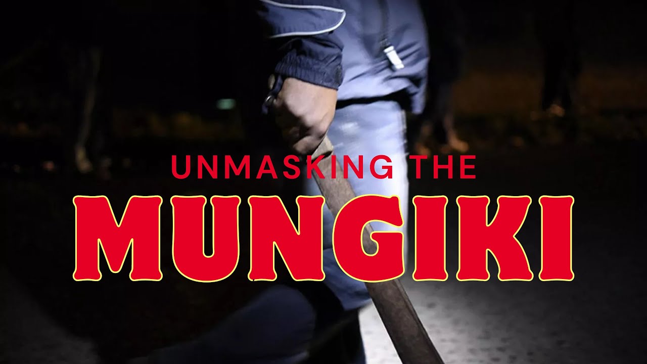 Unmasking the Mungiki: Kenya's Dreaded Terror Group - YouTube