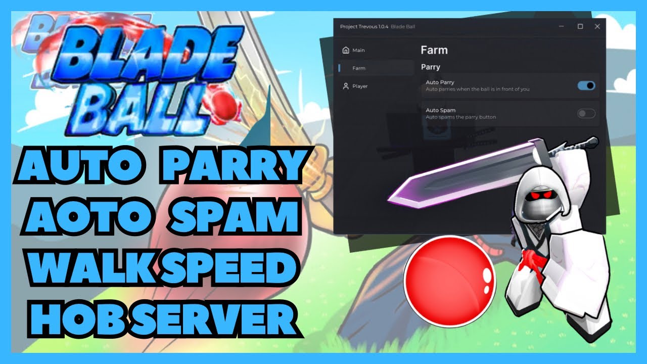 *New* Blade Ball Script Auto Parry,Auto Spam,Walk Speed,Hob Server ...