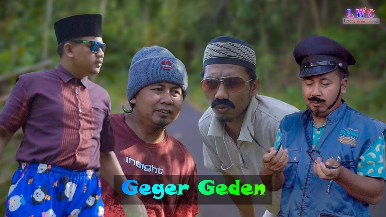 Geger Geden...\LWC(26) - YouTube