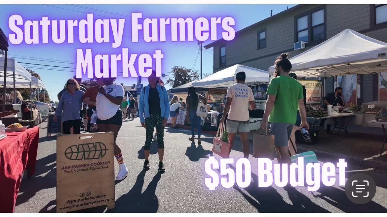 Saturday Farmers Market: $50 Budget Challenge at Proctor Farmers Market ...