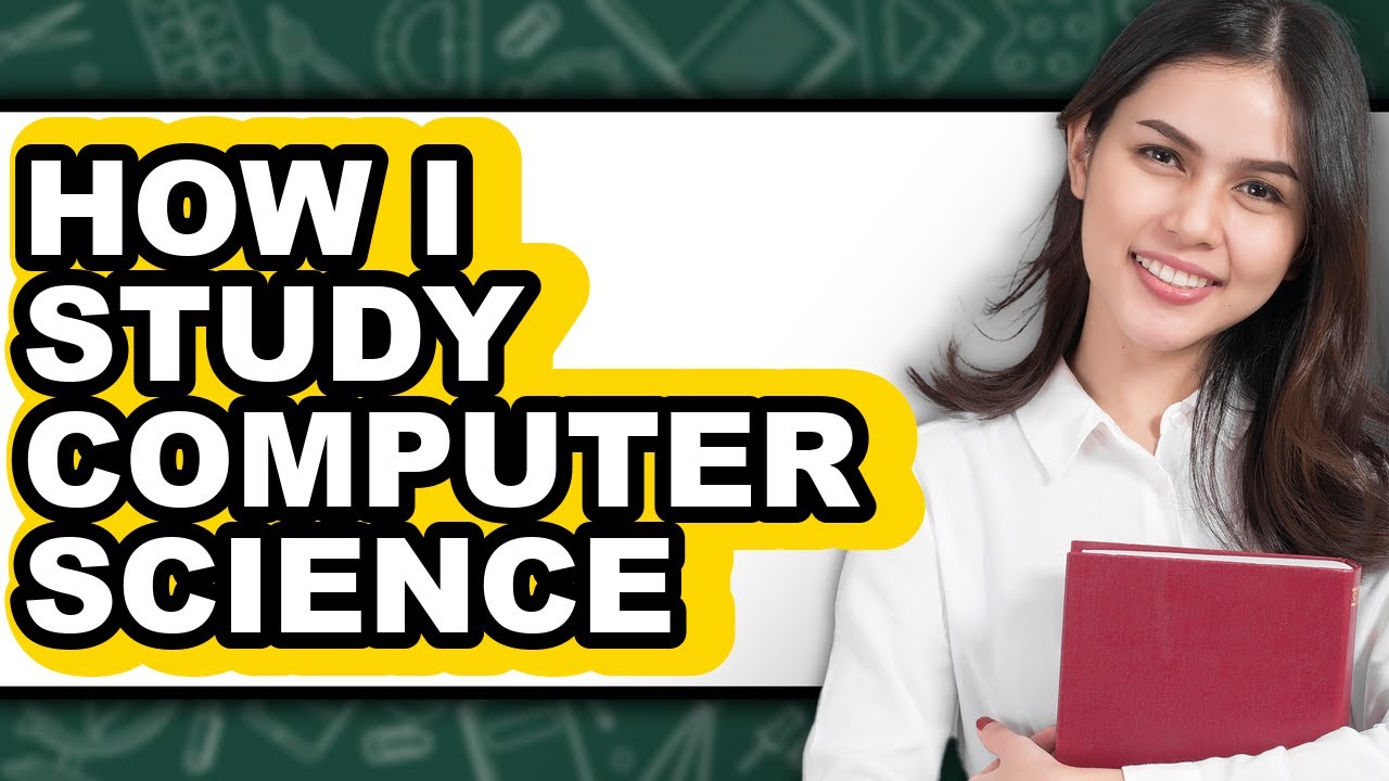 How I Study Computer Science (Only Way) - YouTube
