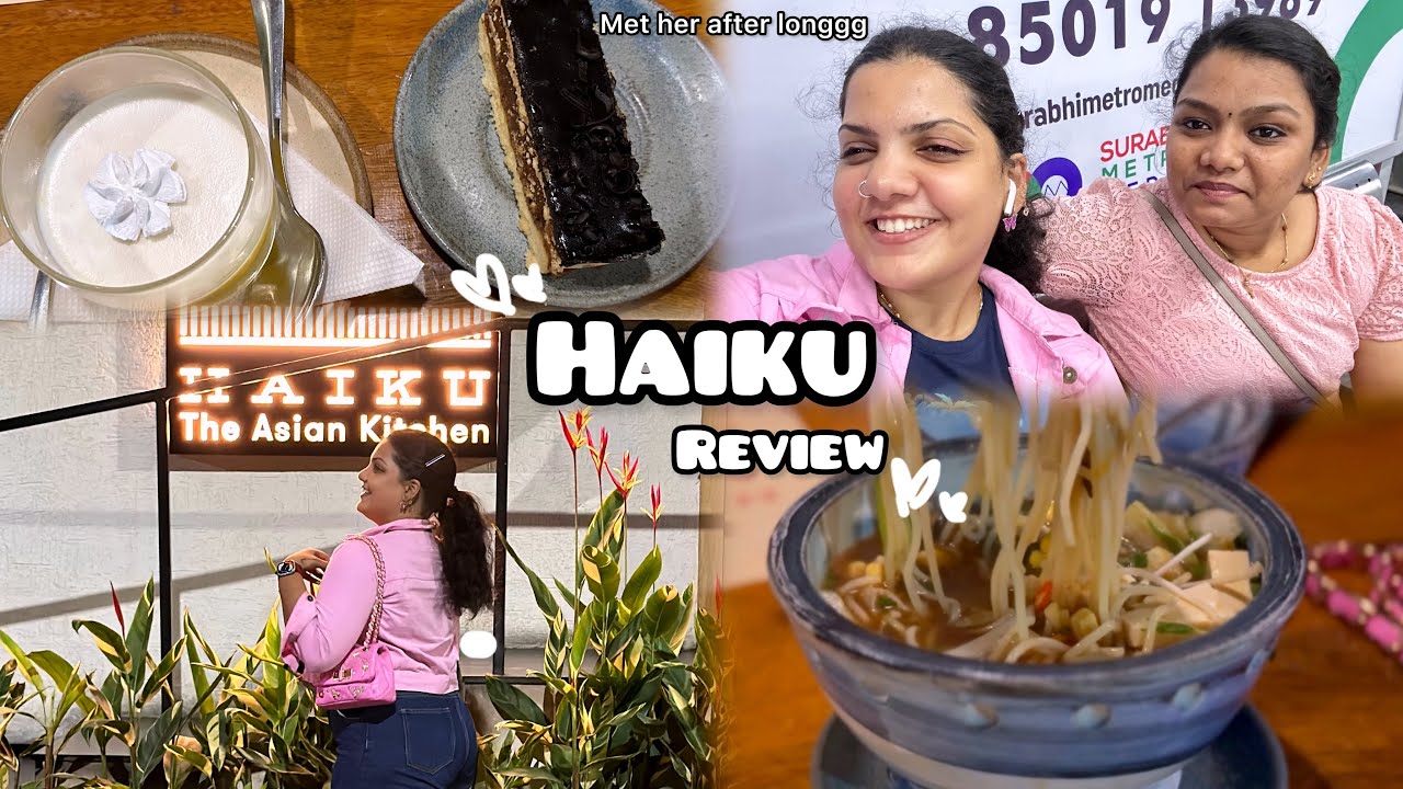 Haiku Food Review 🩷 | Cafés In Hyderabad | APUROOPA PEDDINTI #haiku ...