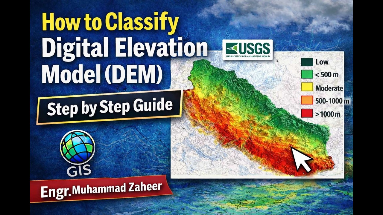 How to Classify Digital Elevation Model (DEM) I Step by step Guide ...