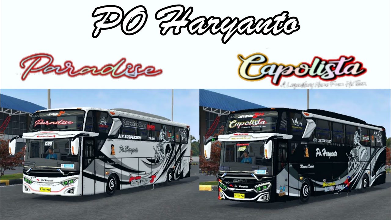LIVERY PO HARYANTO PARADISE & CAPOLISTA SRIKANDI ROMBAK JB3 MN X RPC ...