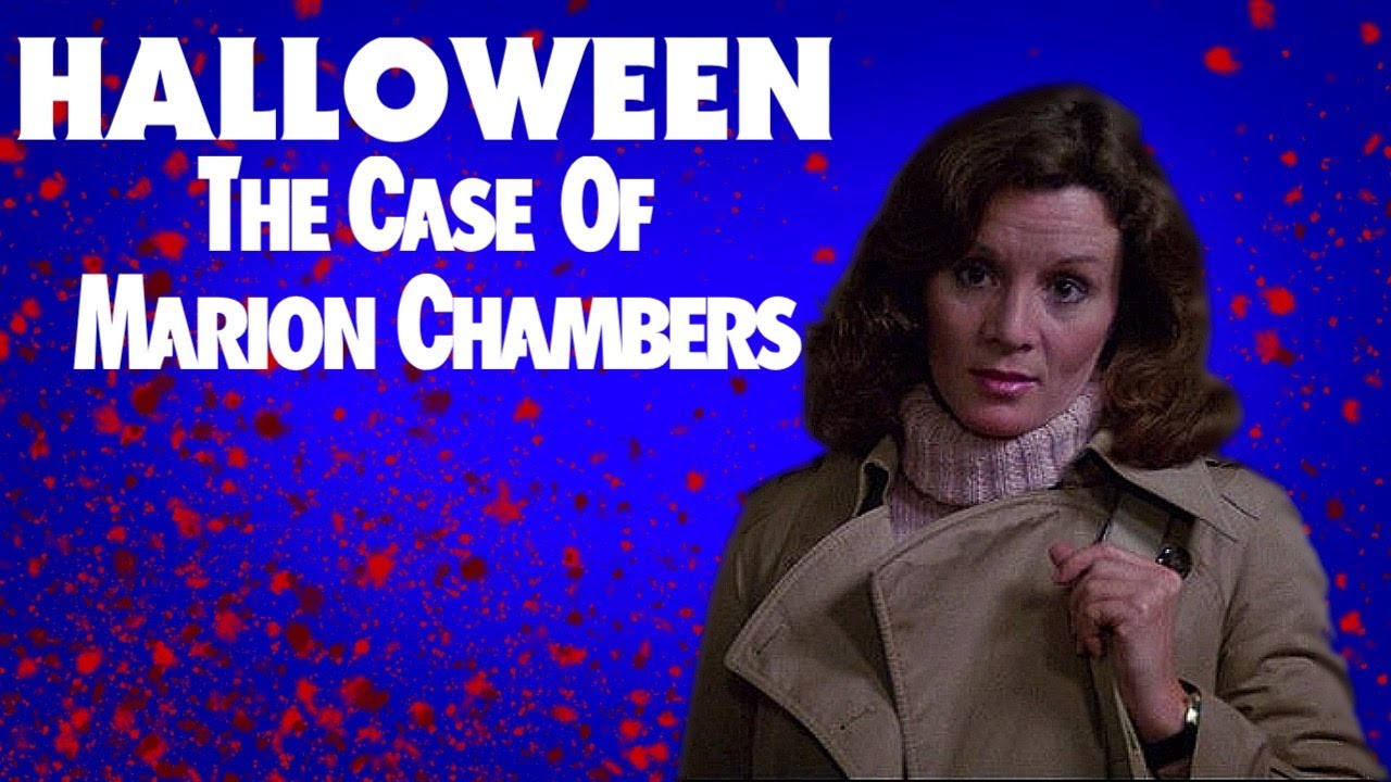 Halloween: The Case Of Marion Chambers - YouTube