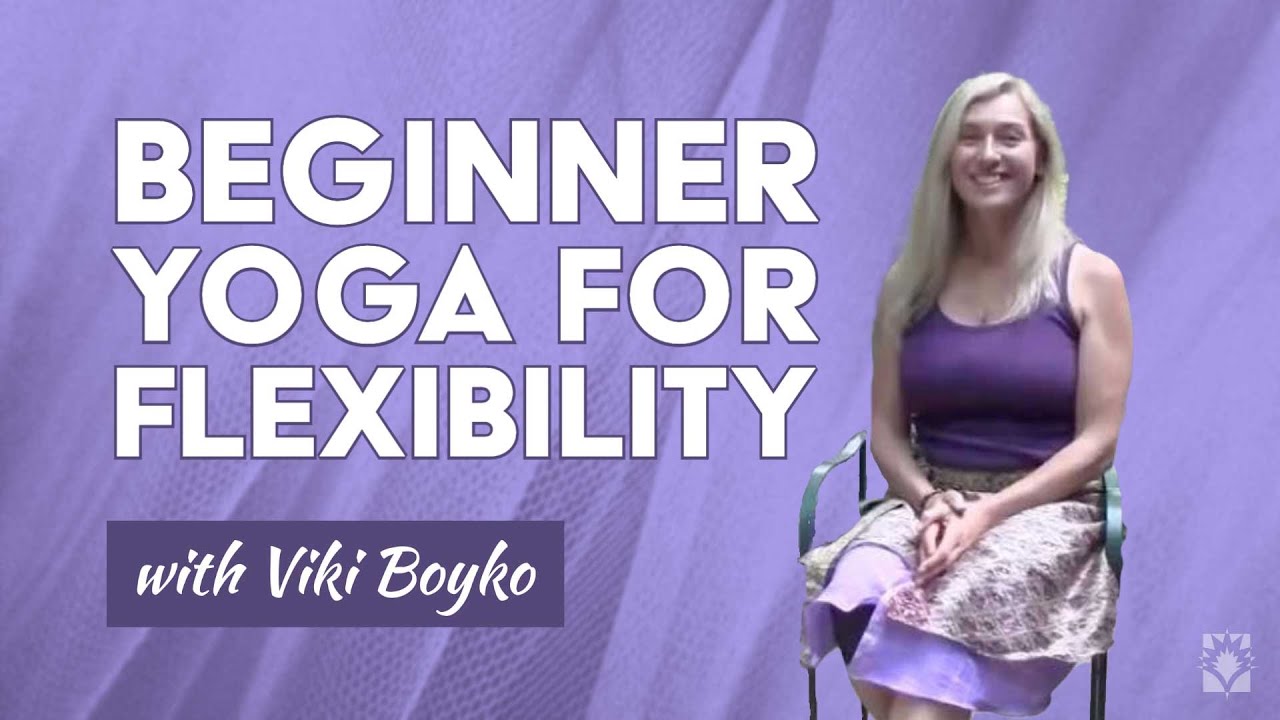 Flexibility for the Inflexible with Viki Boyko - Upper Body Moves - YouTube