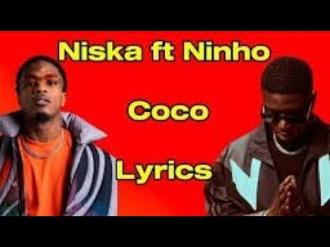 Ninho ft Niska coco (Lyrics/paroles) - YouTube