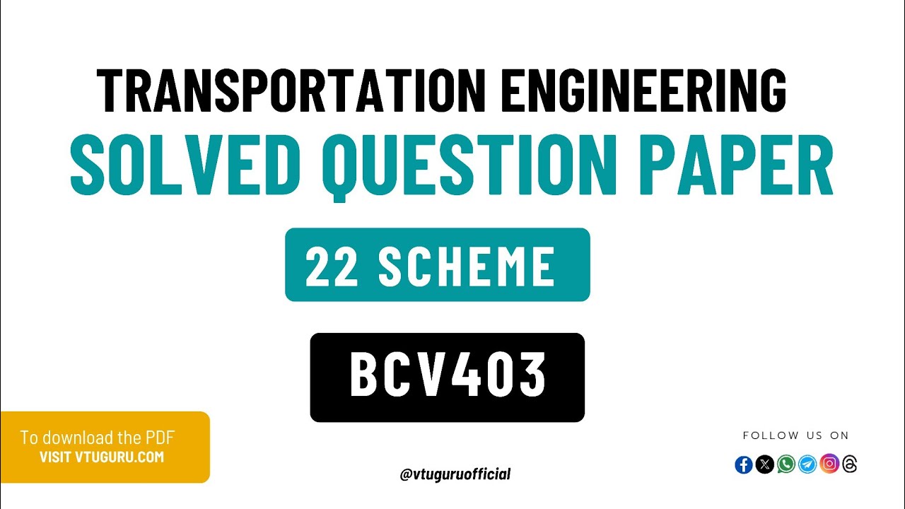 BCV403 Transportation Engineering Solved Question Paper June July 2024 ...