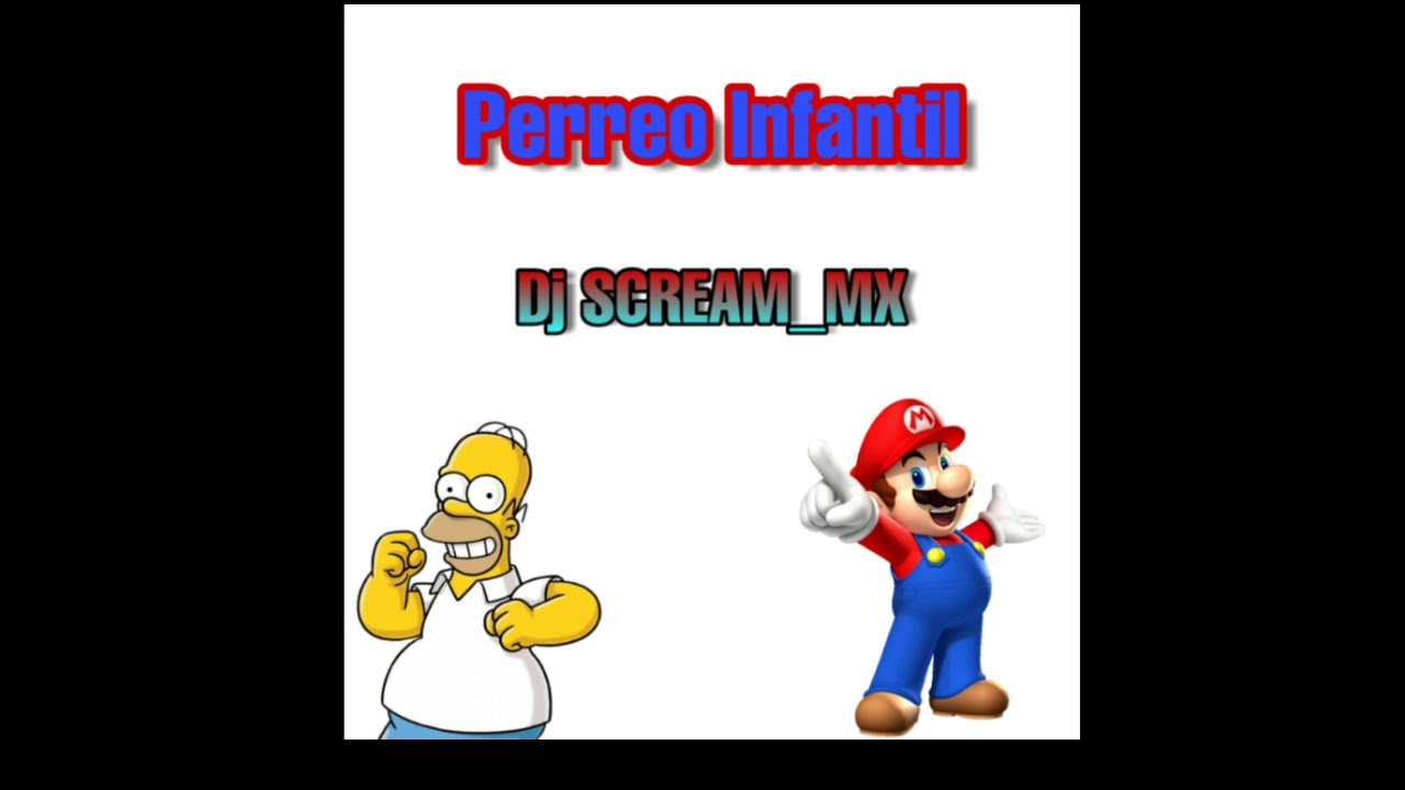 Perreo Infantil - Dj Scream_MX - YouTube