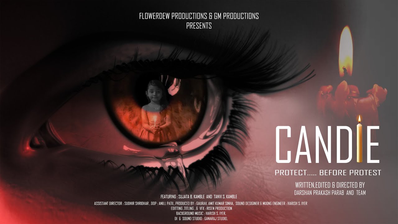 MOTION POSTER OF OUR UPCOMING PROJECT | CANDLE : PROTECT BEFORE PROTEST ...