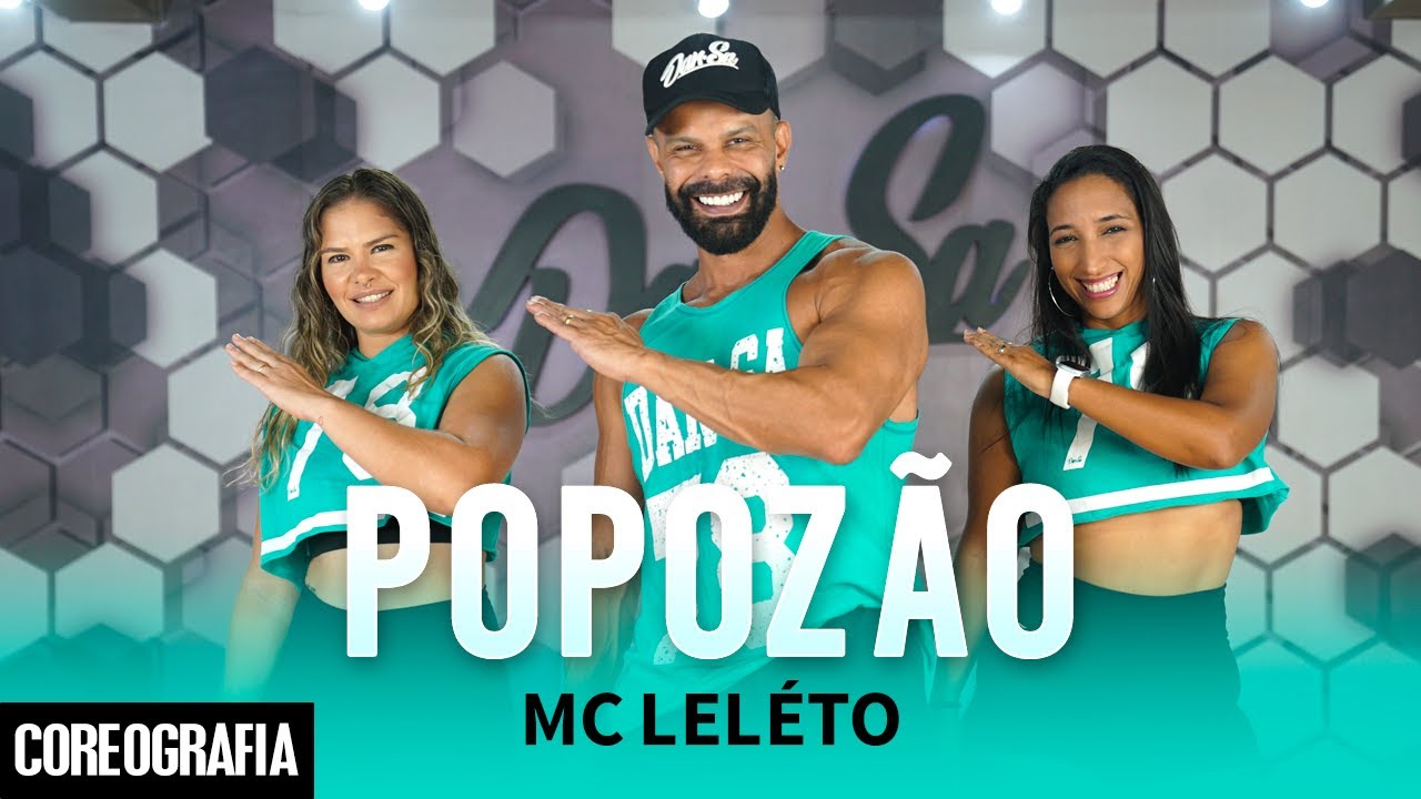 Popozão - MC Leléto - Dan-Sa / Daniel Saboya (Coreografia) - YouTube