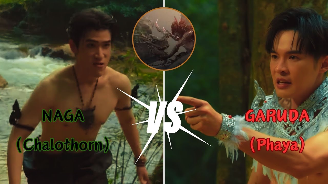 [FMV] NAGA (Chalothorn) vs GARUDA (Sakuna Nopparuj/Phaya) - My enemy (The Sign) - YouTube
