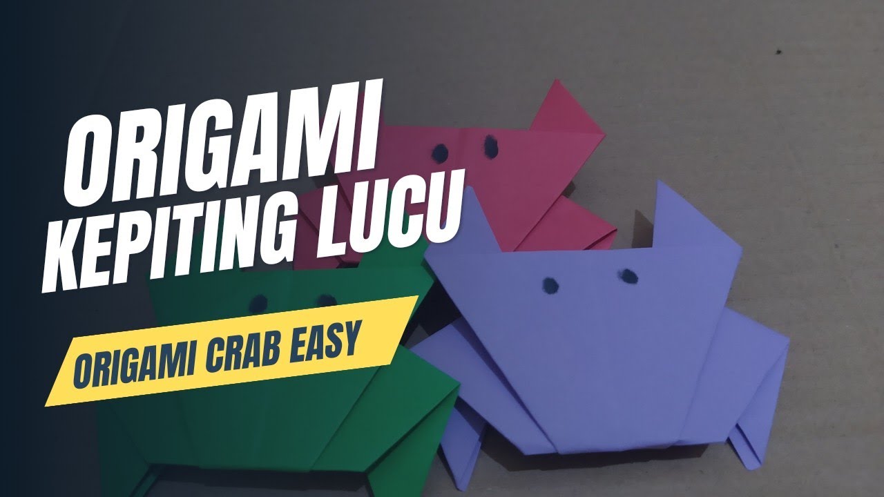 origami KEPITING lucu . origami CRAB EASY - YouTube