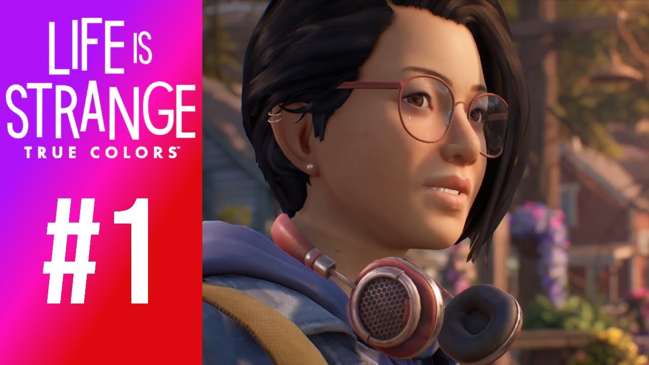 BLIND Let's Play Life is Strange: True Colors #1 - A Normal Girl - YouTube