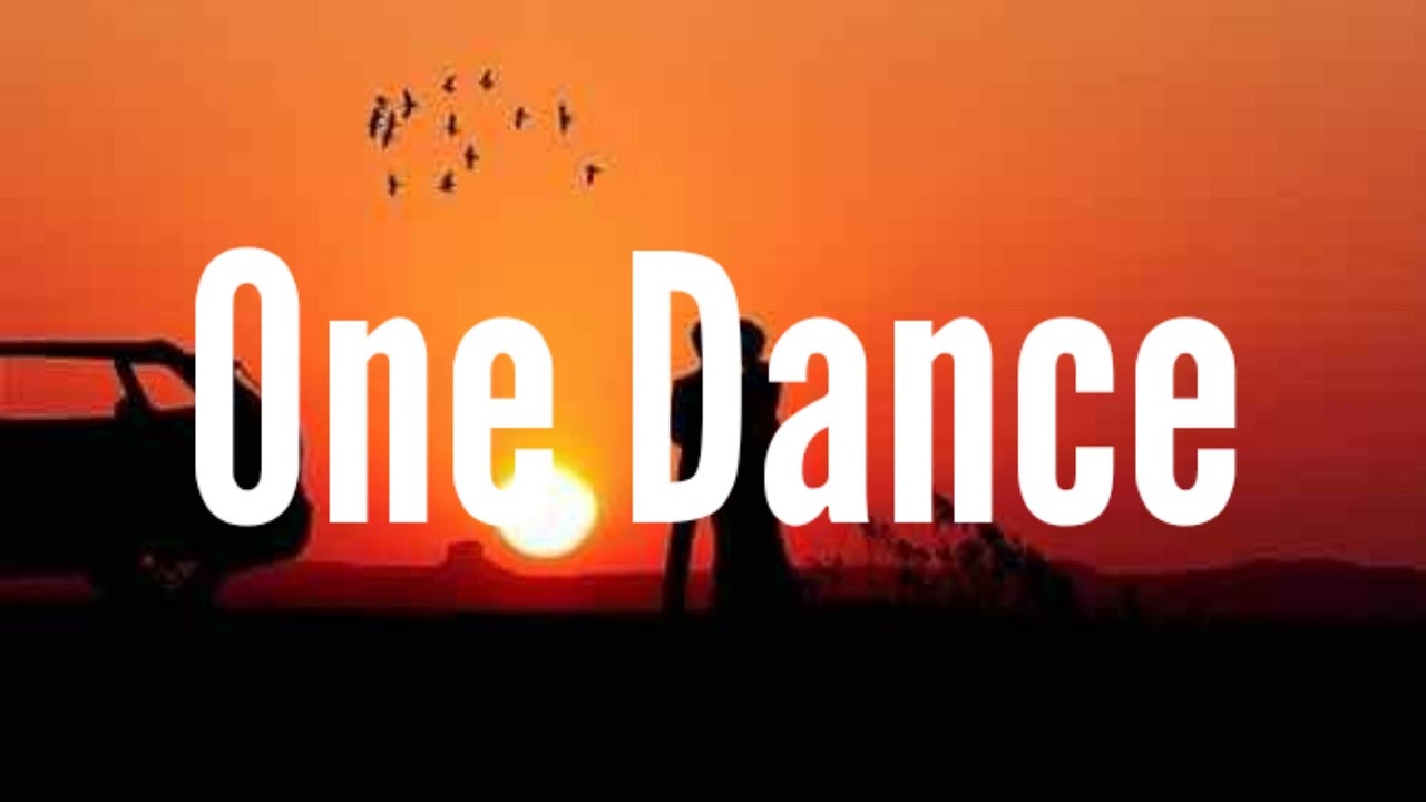 Drake - One Dance (Lyrics) ft. Wizkid & Kyla - YouTube