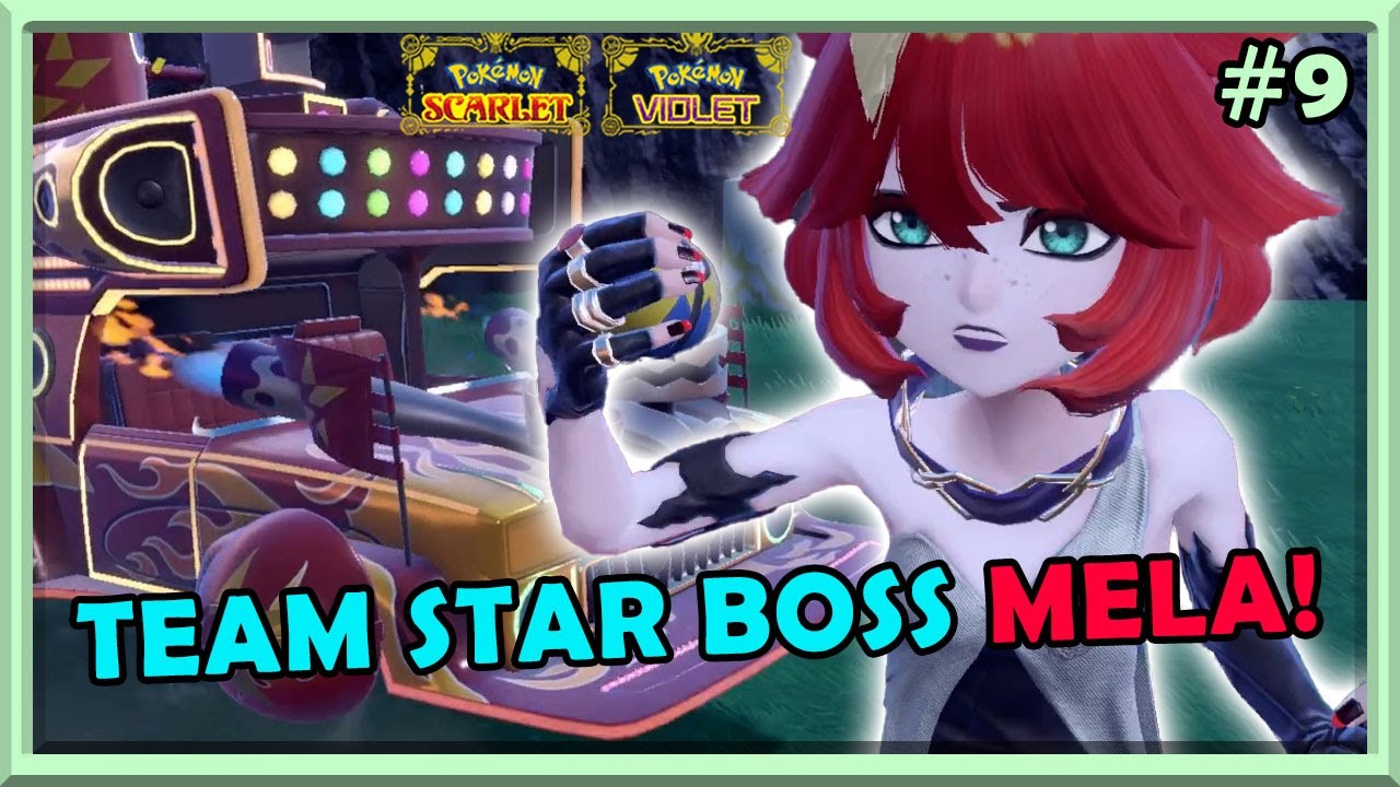 BOSS BATTLE VS MELA TEAM STAR! | POKEMON SCARLET & VIOLET | LET'S PLAY ...