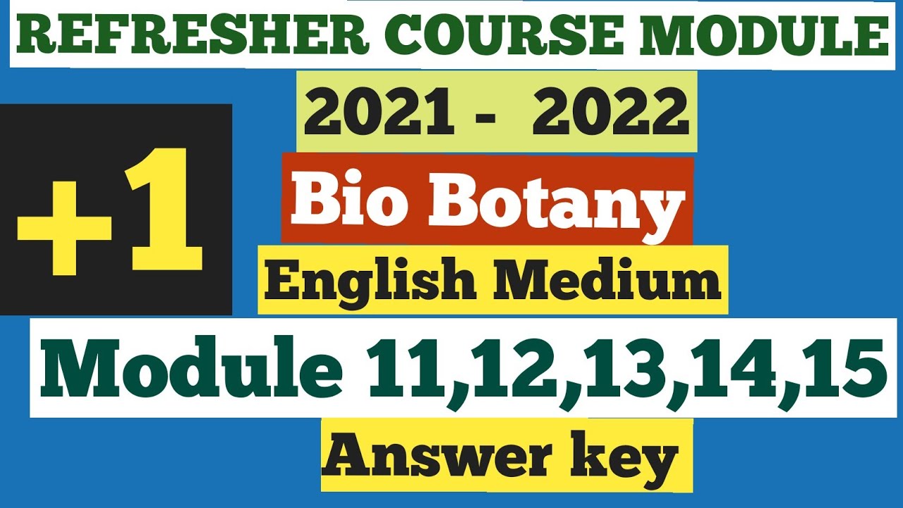 11th English Medium Bio Botany Refresher Course Module 11 to 15 answer ...