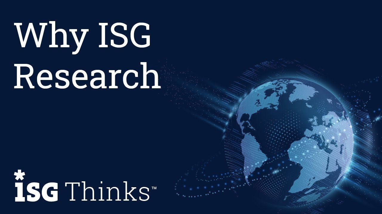 Why ISG Research? | ISG Thinks with Paul Gottsegen - YouTube