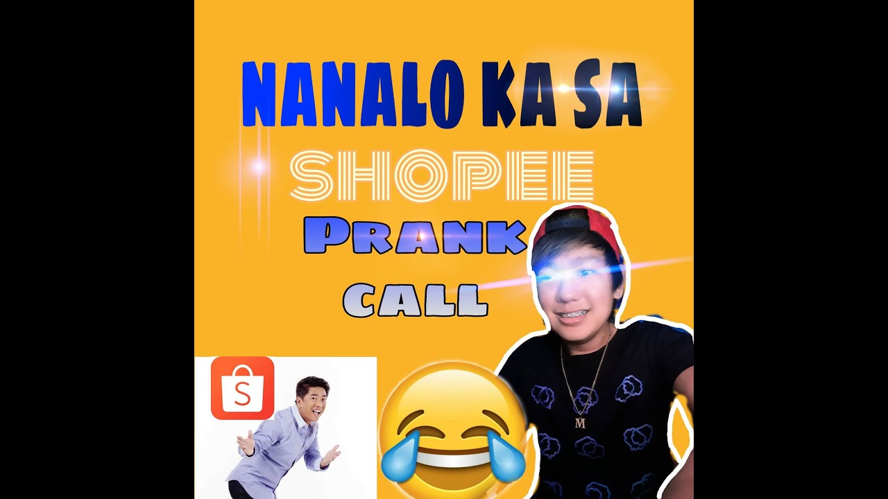 KUYA WILL SHOPEE PRANK CALL - YouTube