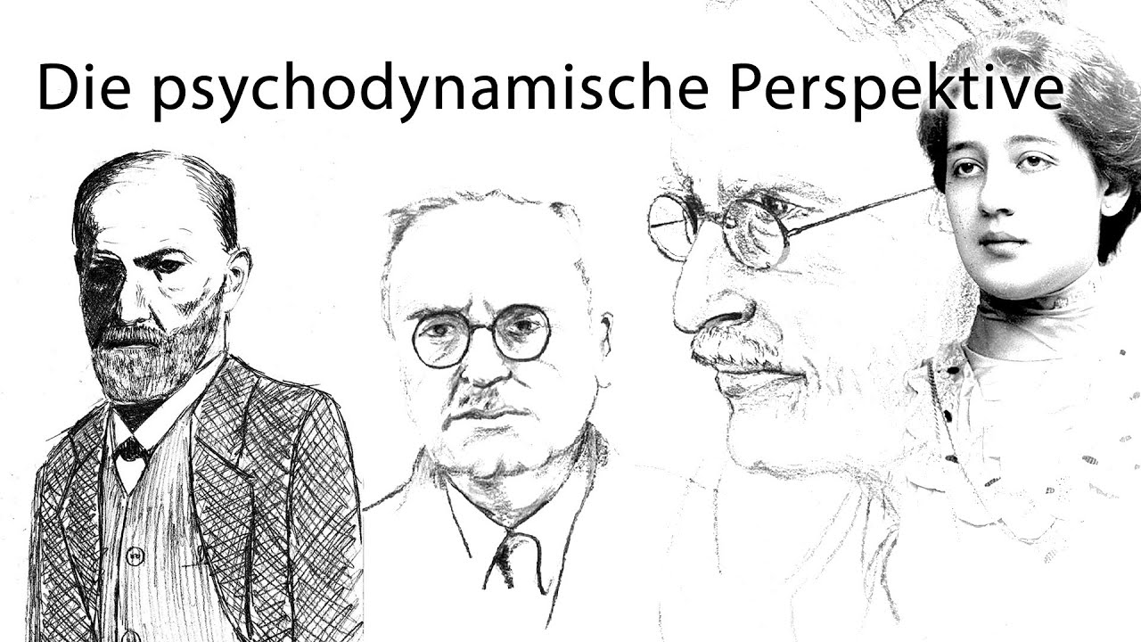 Die psychodynamische Perspektive - YouTube