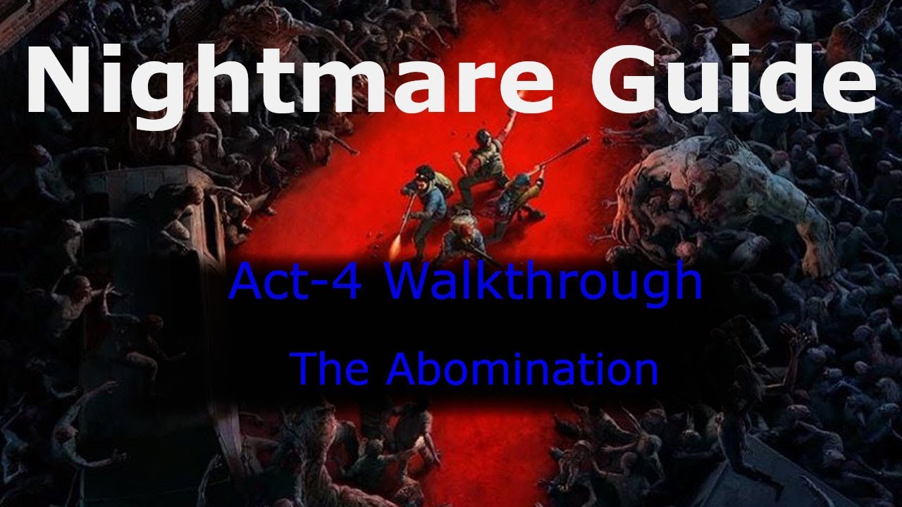 Back 4 Blood-- Act-4 Walkthrough-- The abomination - YouTube