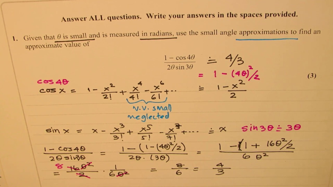 Q1 Small Angle Approximation Trigonometric Expression 1 cos4x 2xsin3x