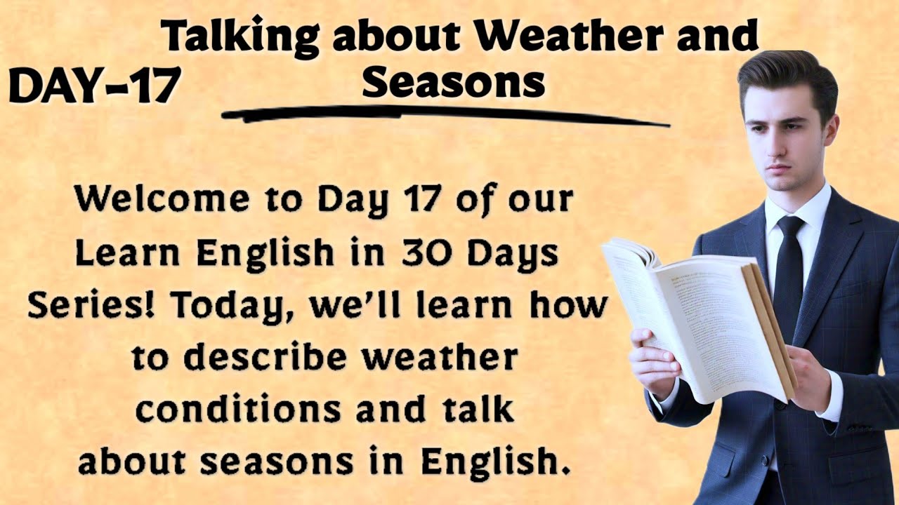 Day 17:How to Describe Weather&Seasons in English|English ...