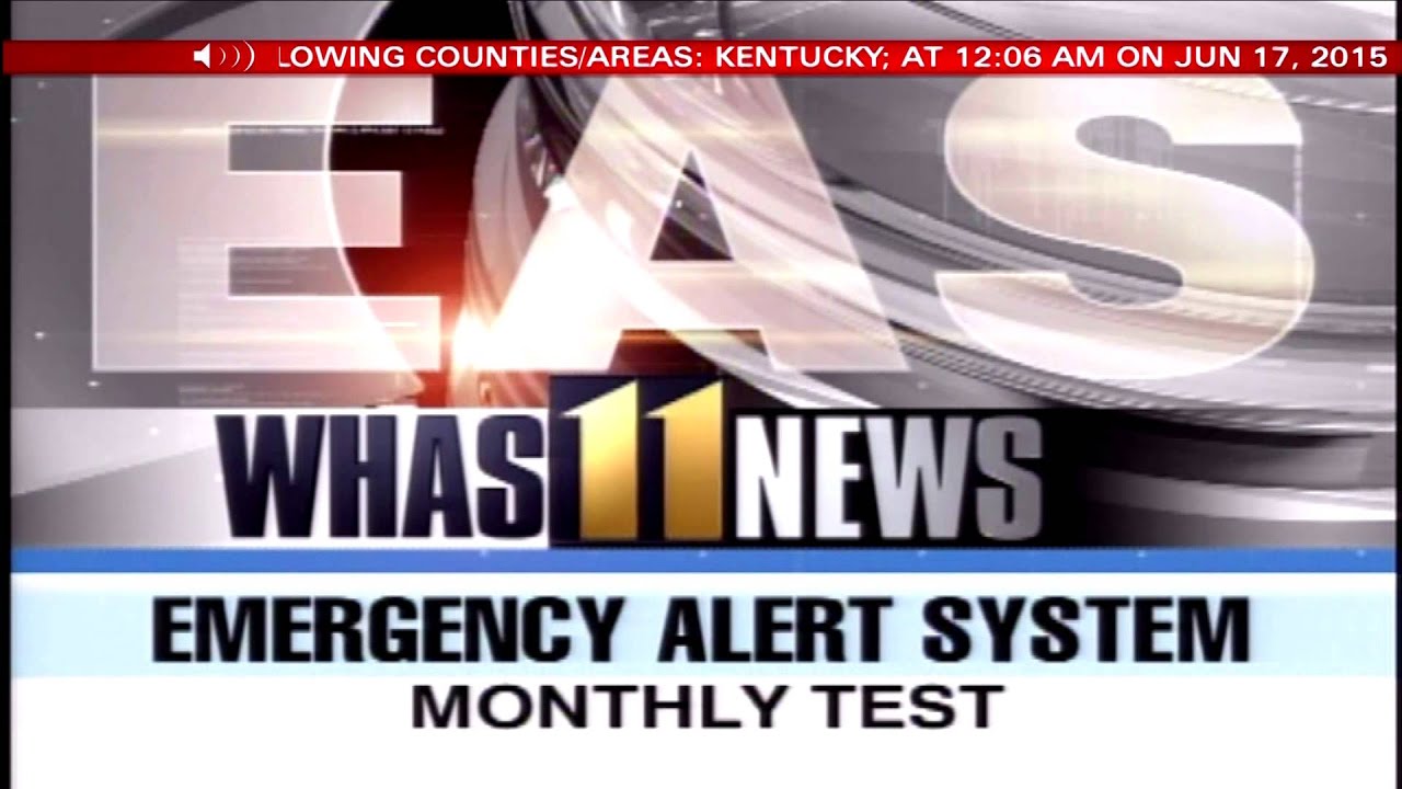 WHAS - Required Monthly EAS Test - 12:15am 6/17/2015 - YouTube