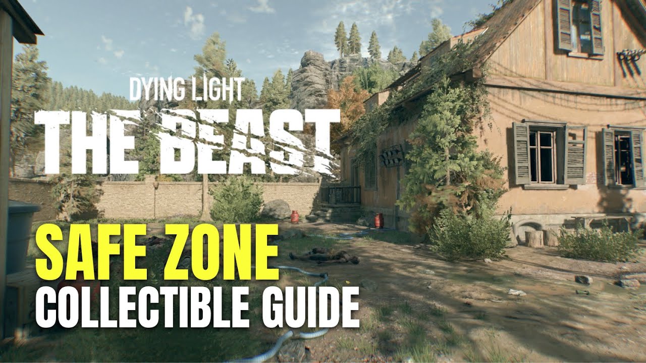 Dying Light: The Beast All Safe Zone Location - We're Safe Here! Trophy / Achievement Guide ...