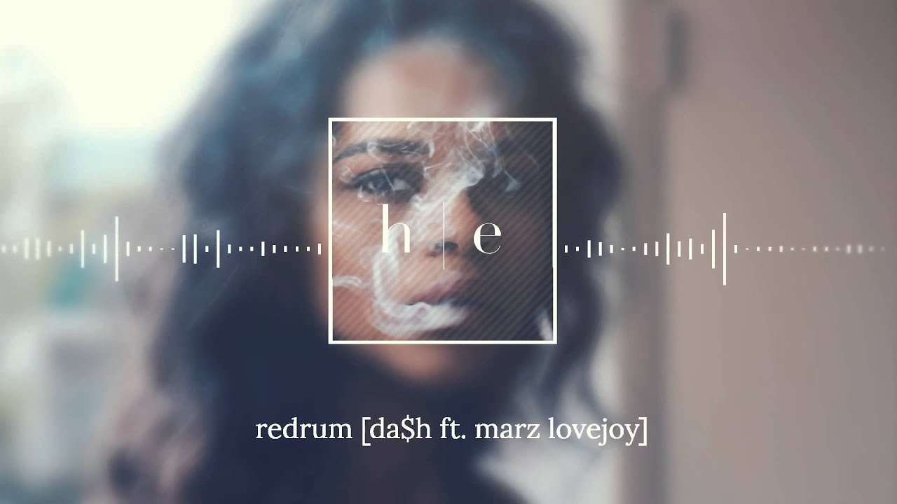 Dash - RedruM Ft. Marz Lovejoy [Prod. By V'Don] - YouTube
