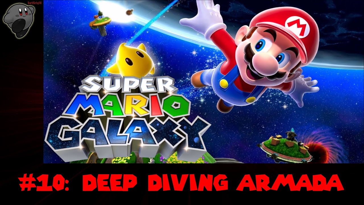 Super Mario Galaxy #10: Deep Diving Armada - YouTube