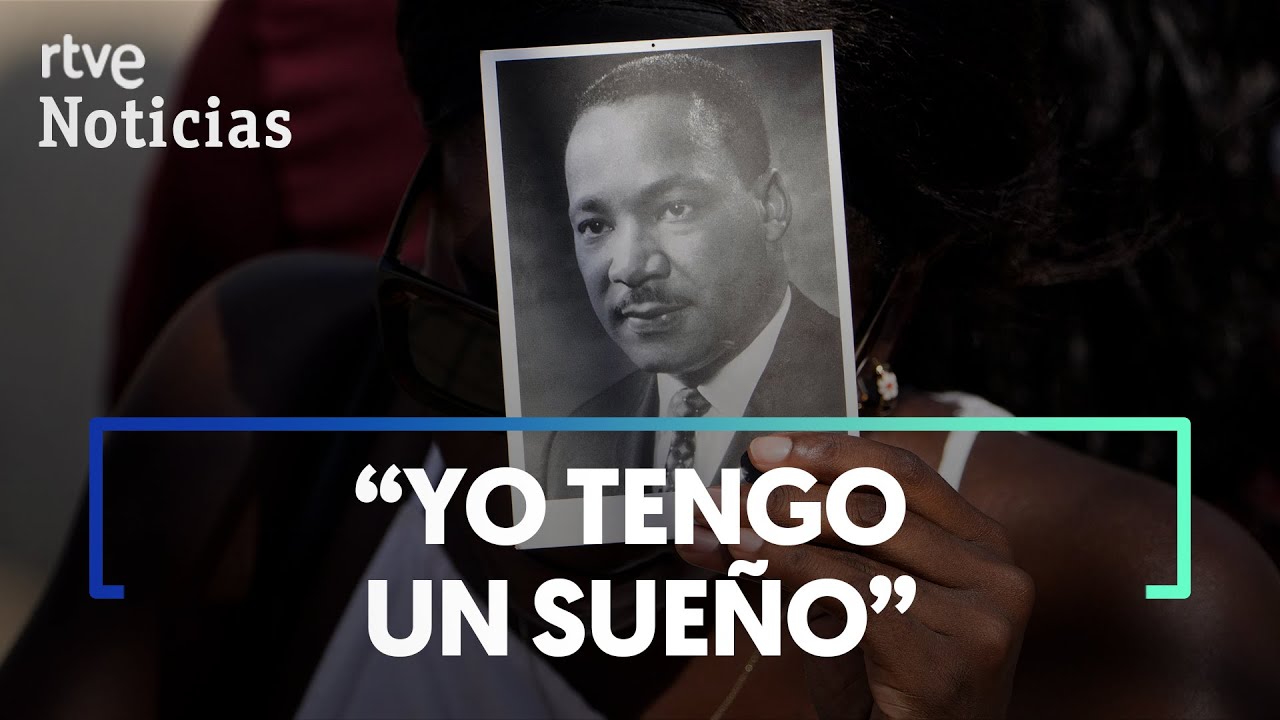 MARTIN LUTHER KING: 60 AÑOS del discurso “I HAVE A DREAM” y la MARCHA ...